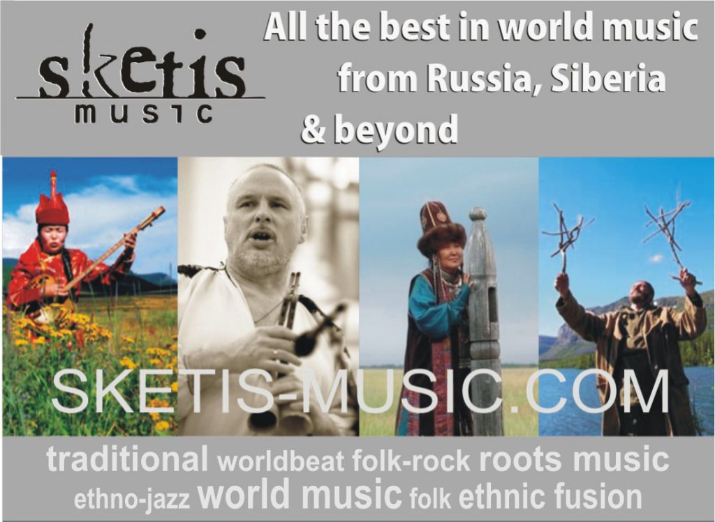 Sketis Music Records : La world music russo-asiatique monte au créneau ...