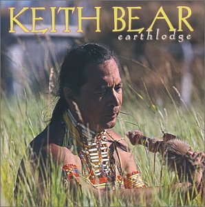 Keith BEAR - Earthlodge